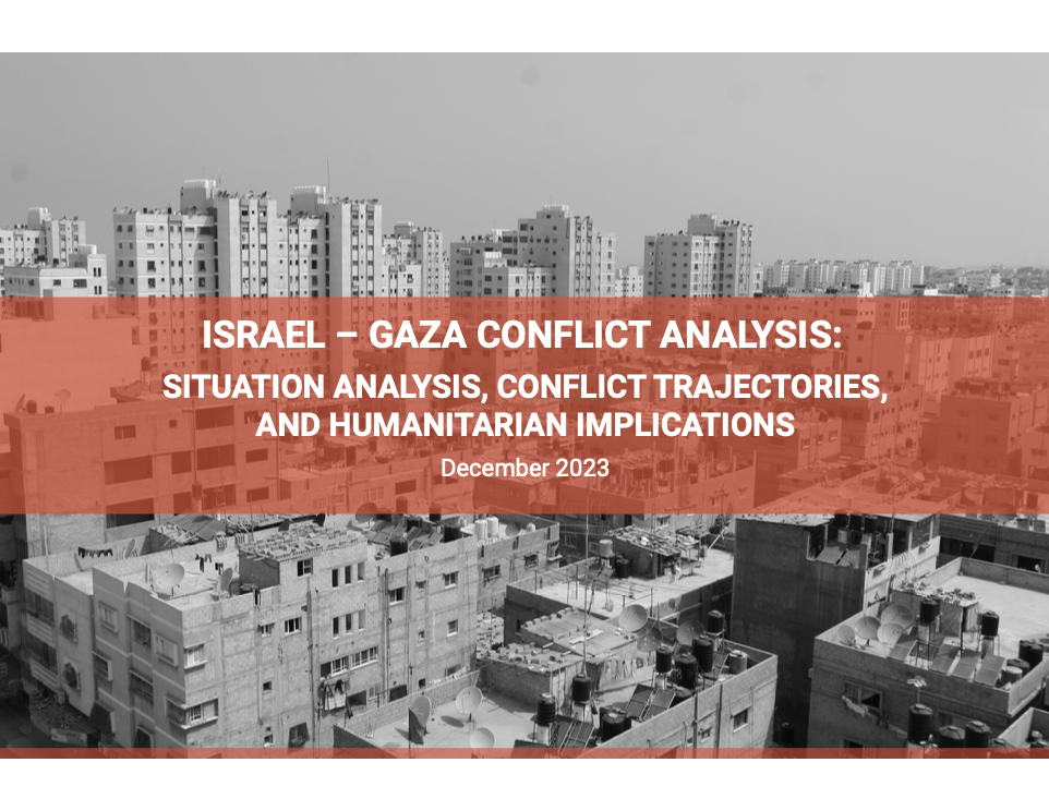 Israel- Gaza Conflict Analysis: situation analysis, conflict ...